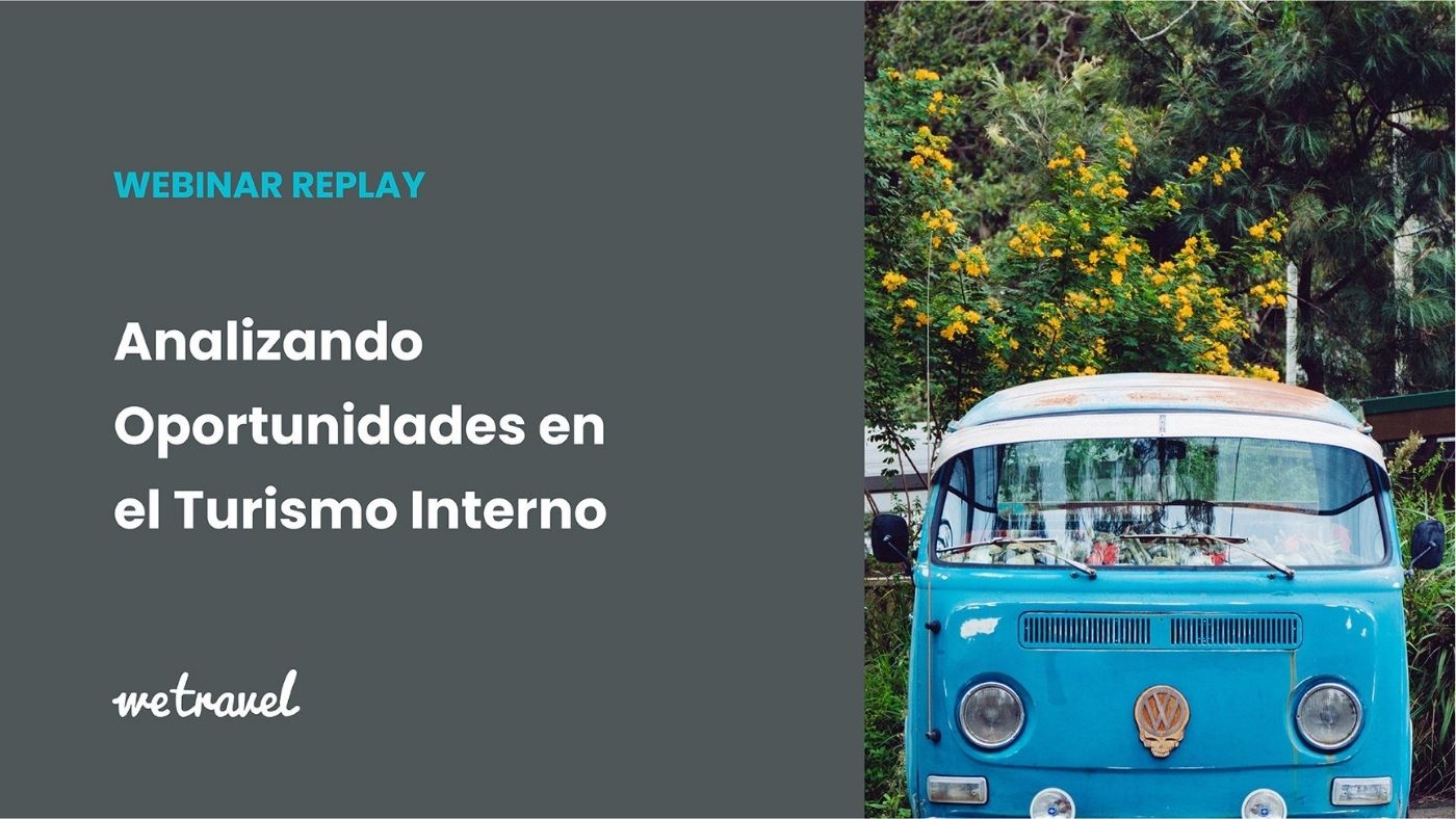Analizando Oportunidades en el Turismo Interno