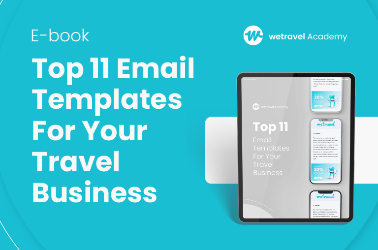 Top 11 Email Templates for Your Travel Business